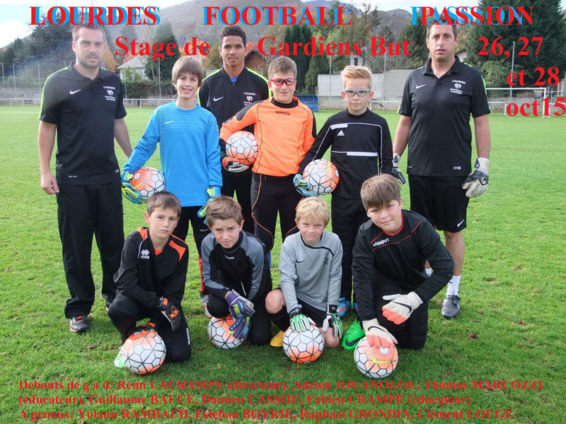 Lourdes Football Passion : un stage valorisant pour les futurs gardiens ...