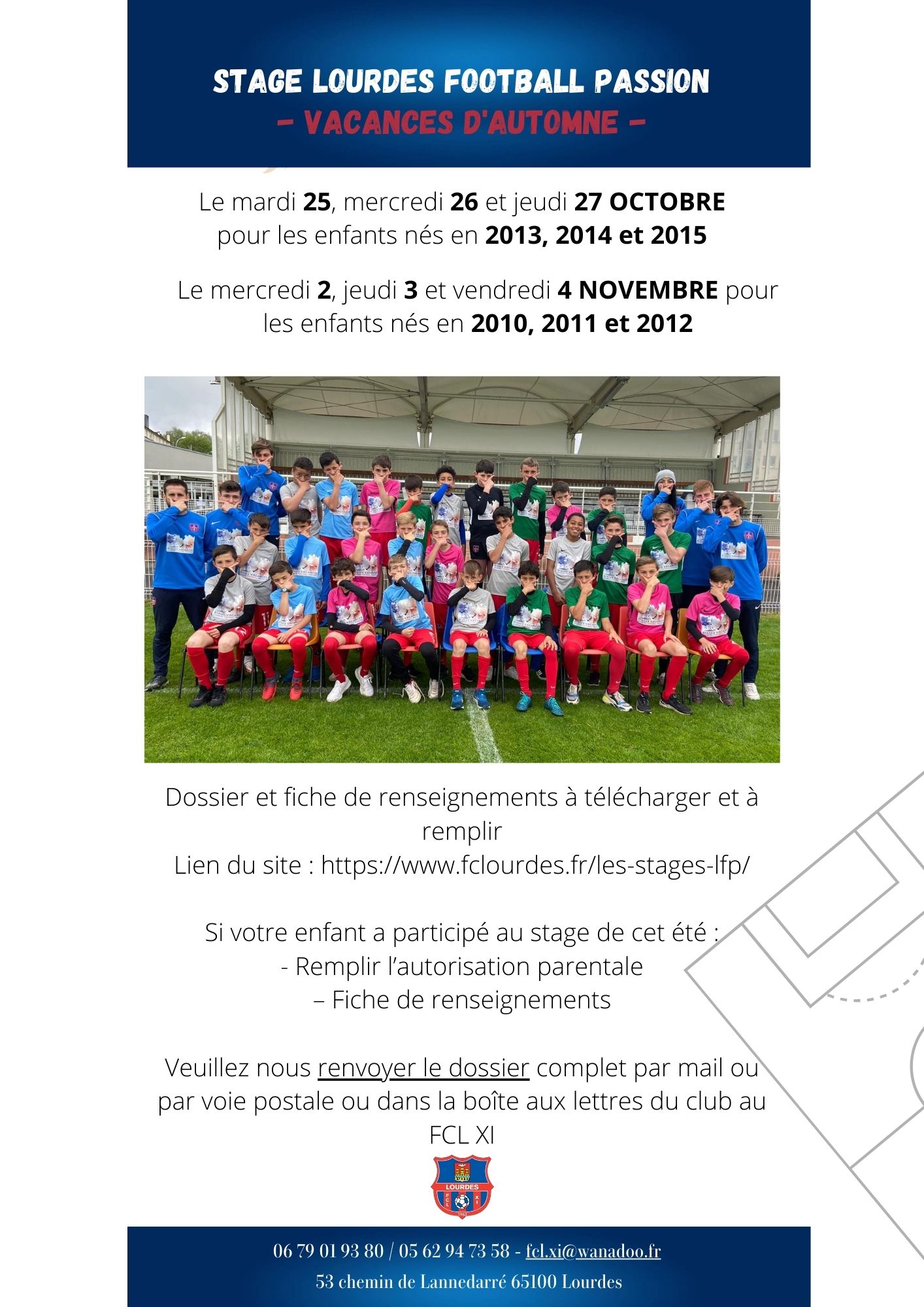 Les stages Lourdes Football Passion reviennent au mois d’Automne ...